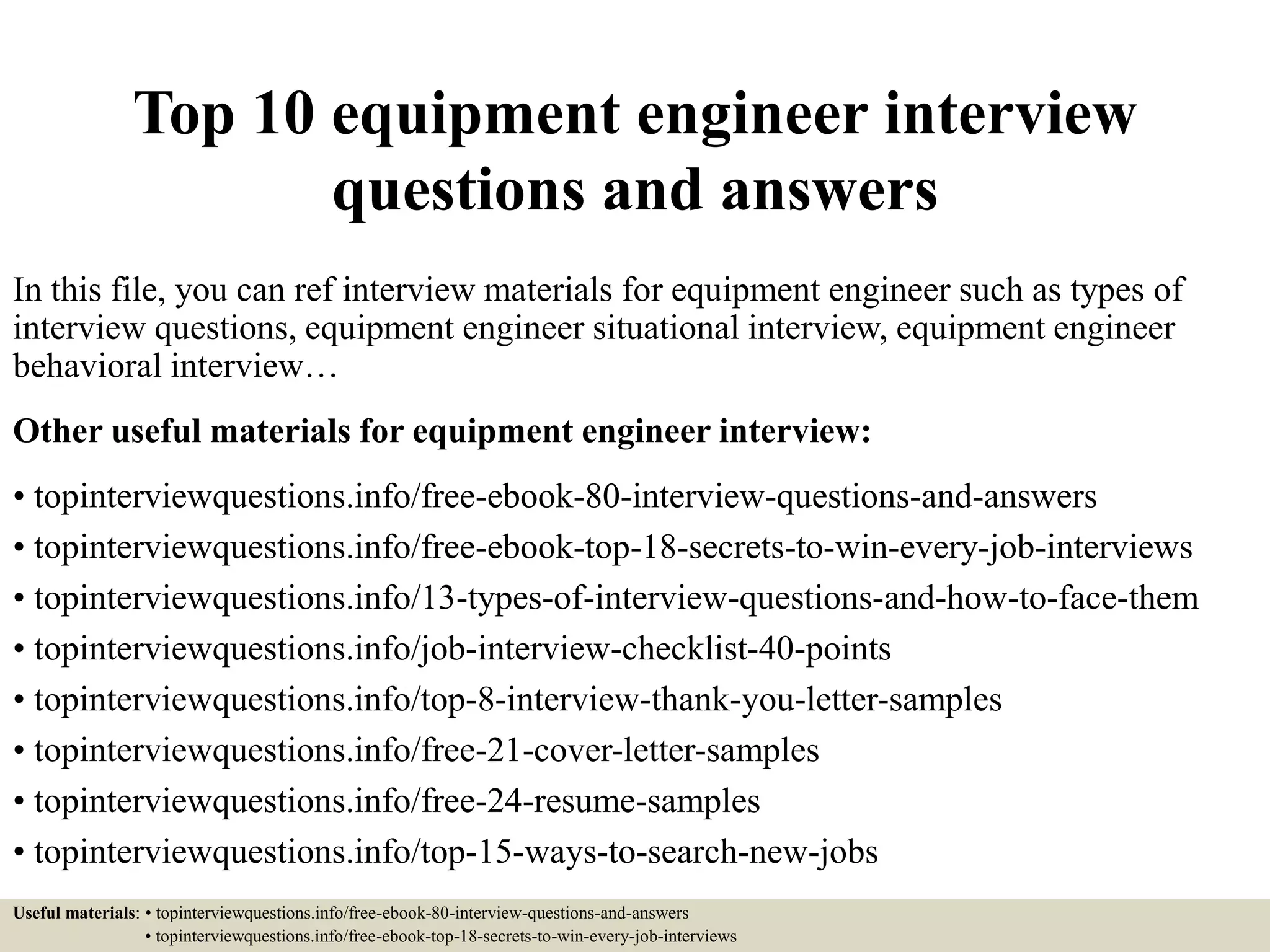Top 10 equipment engineer interview questions and answers | PPTX