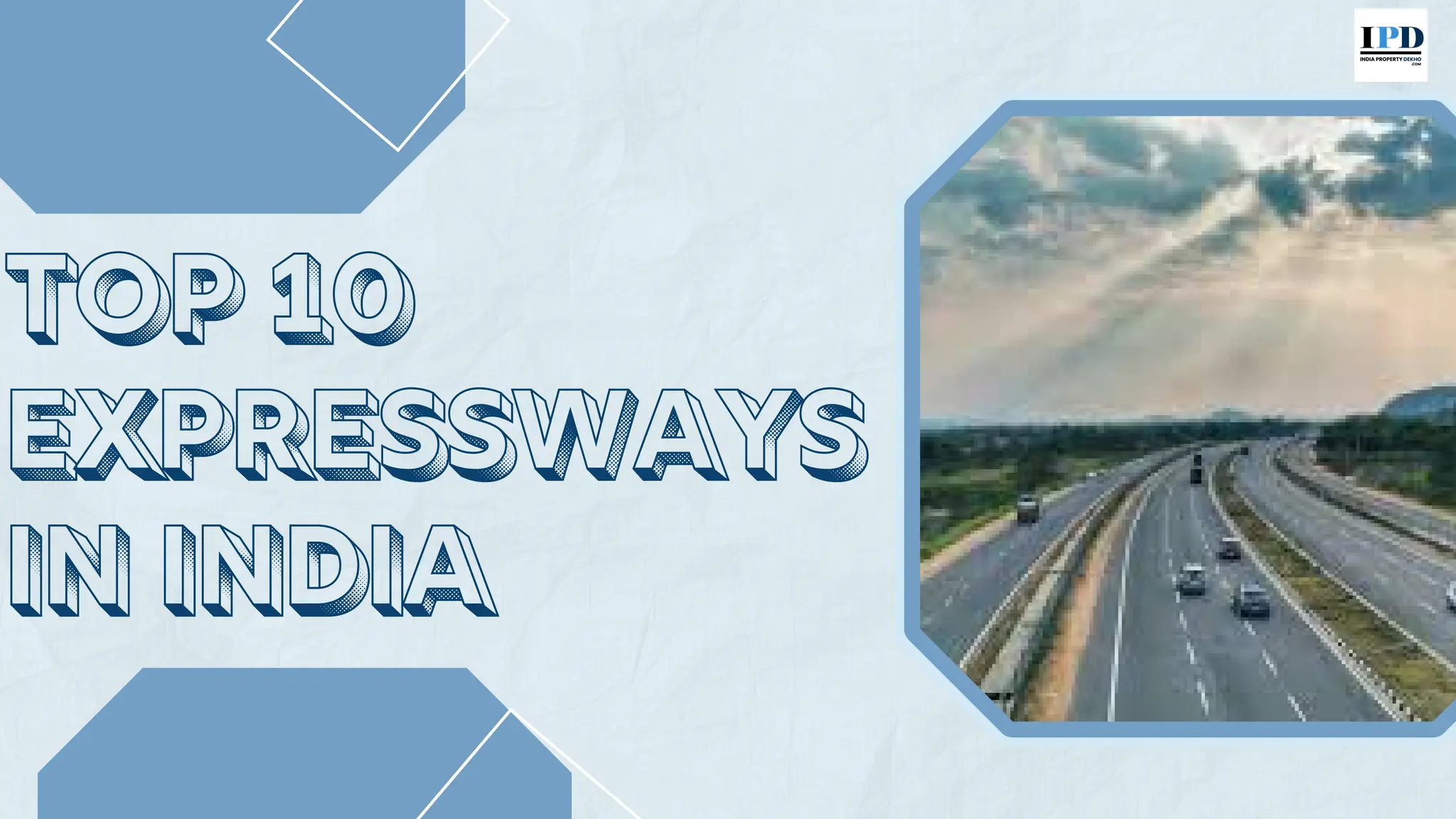 Top 10 Expressways in India updated 2024 | PDF