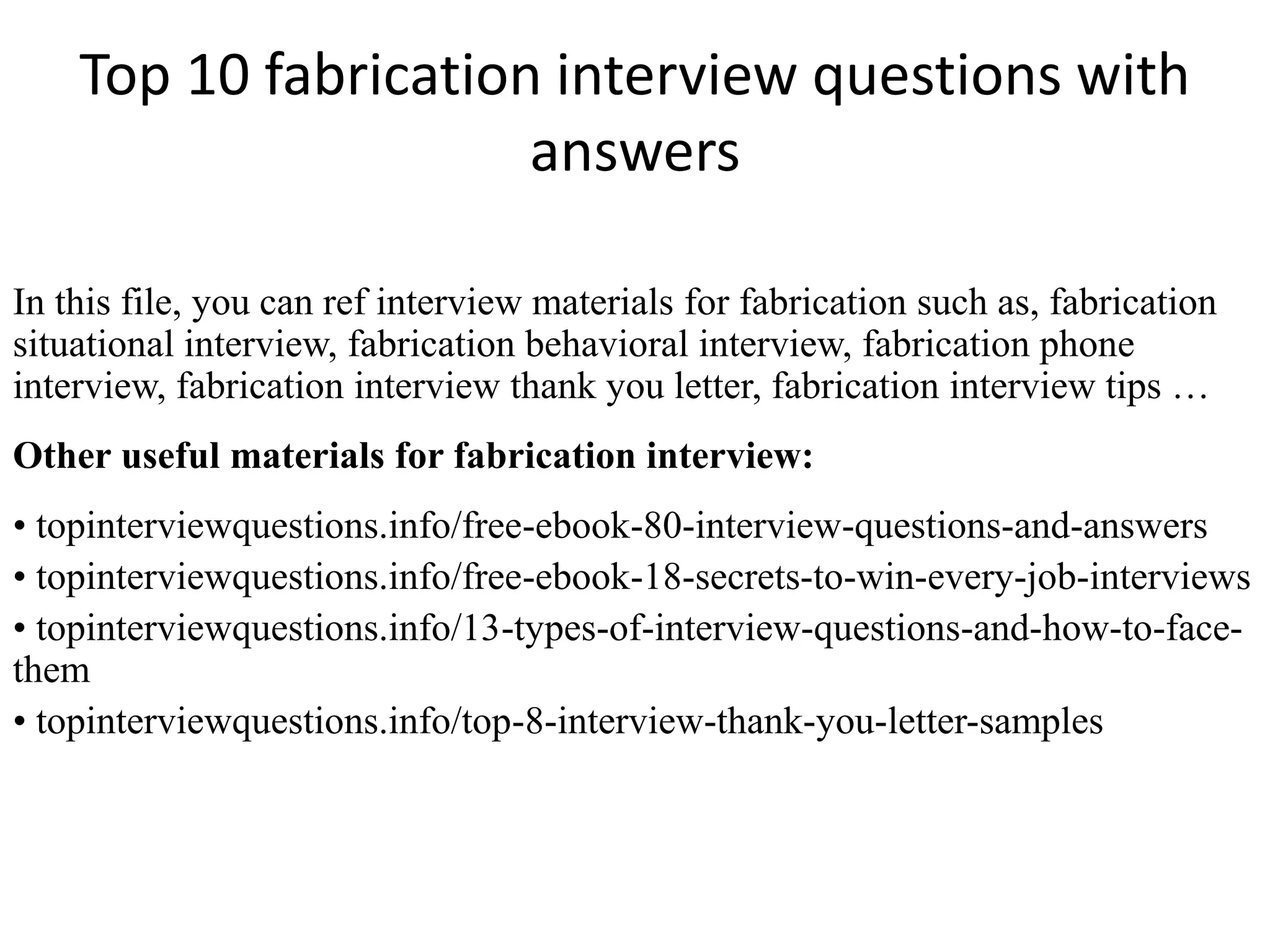Top 36 fabrication interview questions with answers pdf | PDF