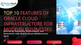 Top 10 Features of Oracle Cloud Infrastructure for Modern Businesses.pptx