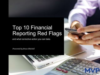 Top 10 Financial Reporting Red Flags Presentation Feb 2019 | PPT