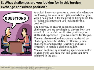 Top 10 foreign exchange consultant interview questions and answers | PPTX