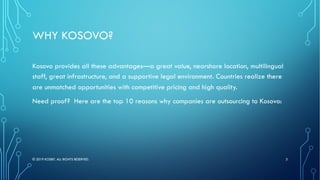 Top 10 Good Reasons Why You Should Outsource to Kosovo | PPT