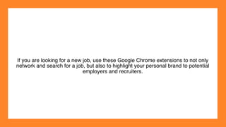 Top 10 google chrome extension tools for job seekers | PDF