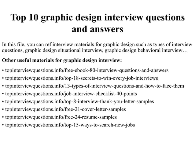 Top 10 graphic design interview questions and answers | PPTX | Resume ...