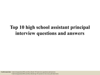 Top 10 high school assistant principal interview questions and answers | PPT