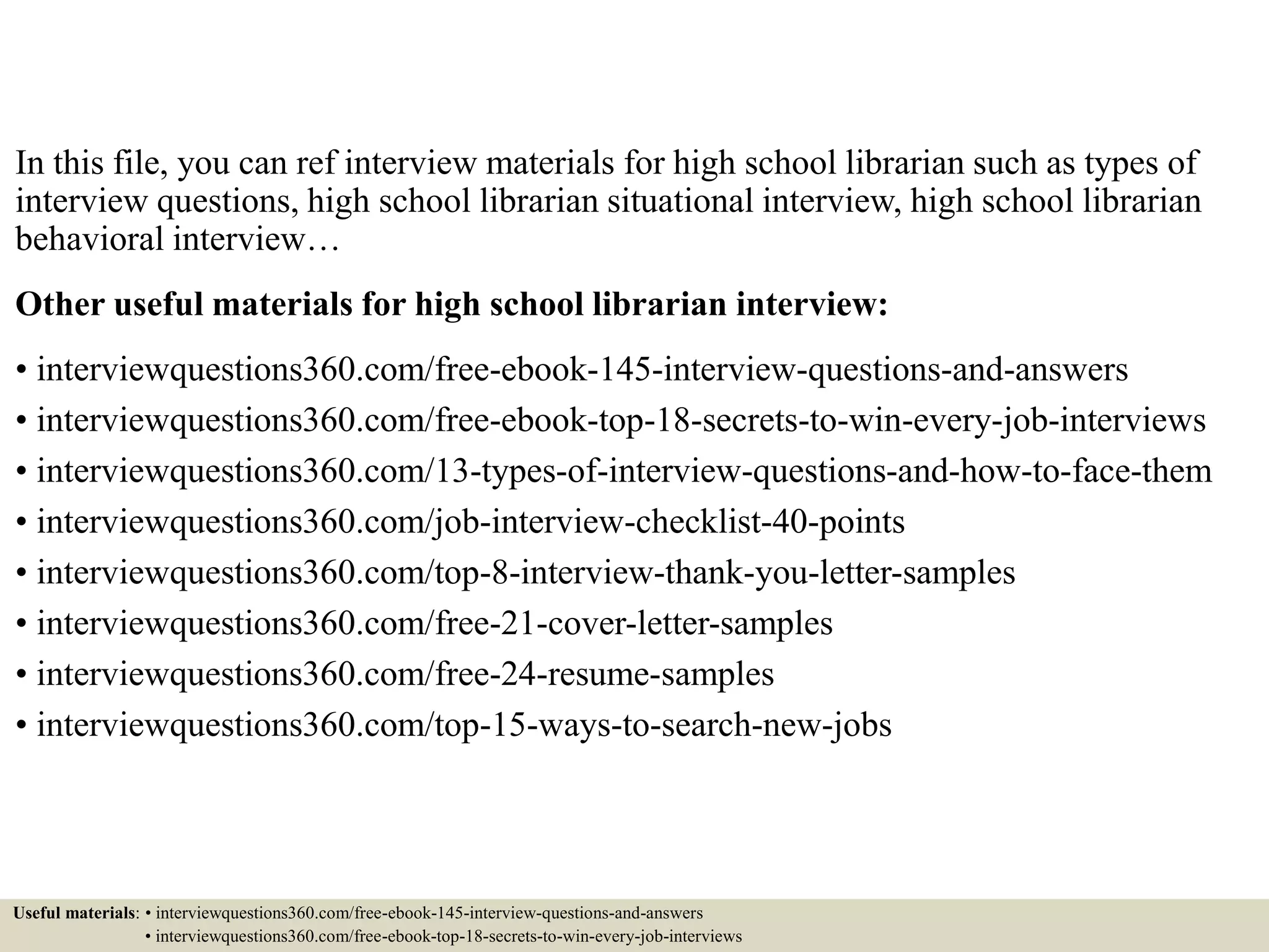 Top 10 high school librarian interview questions and answers | PPTX