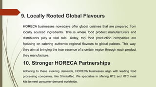 Top 10 HORECA Food Trends to Conquer In.pptx