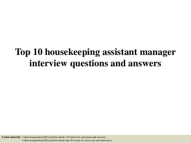 Top 10 Housekeeping Assistant Manager Interview Questions And Answers top-10-housekeeping-assistant-manager-interview-questions-and-answers