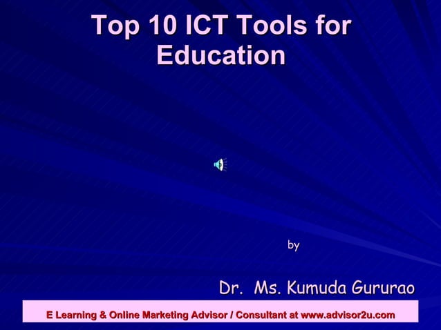 Top 10 I C T Tools 4 Education | PPT