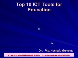 Top 10 I C T Tools 4 Education | PPT