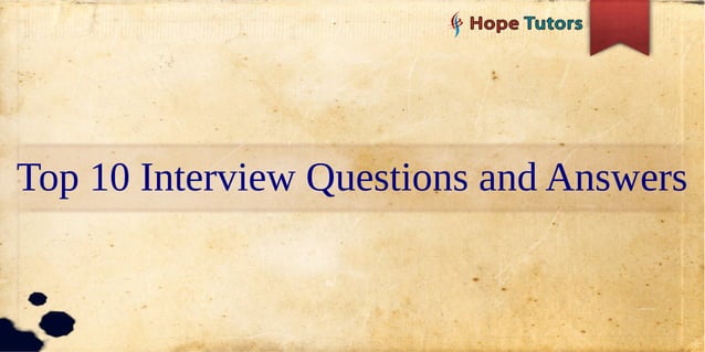 Top 10 interview question and answers for mcsa | PPT