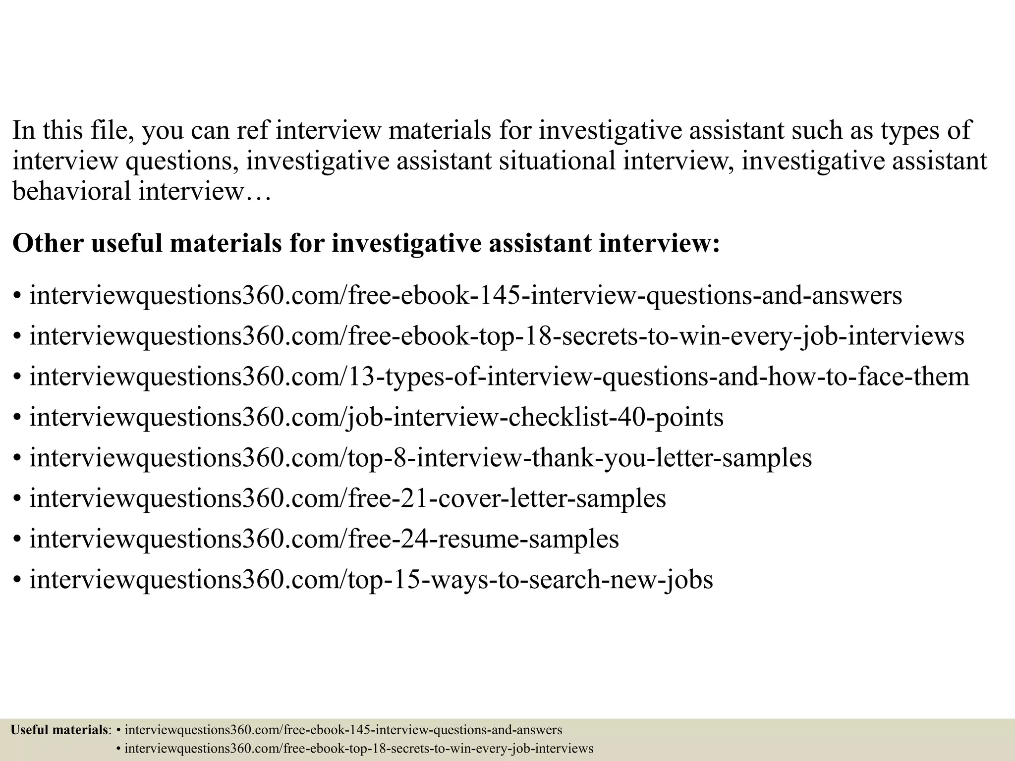 Top 10 investigative assistant interview questions and answers | PPT
