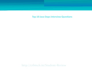 Top 10 java oops interview questions | PPT