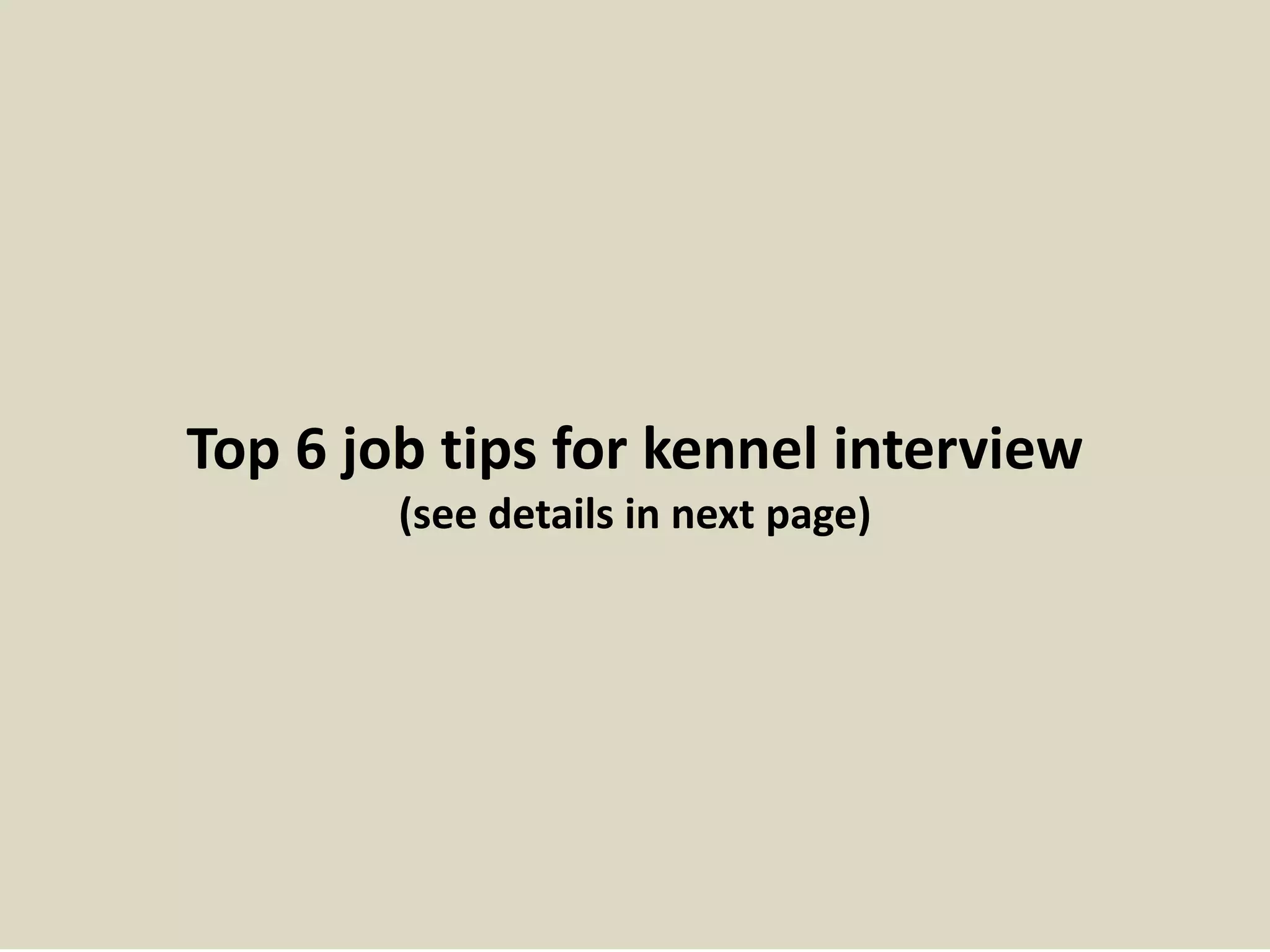 Top 10 kennel interview questions with answers | PPT