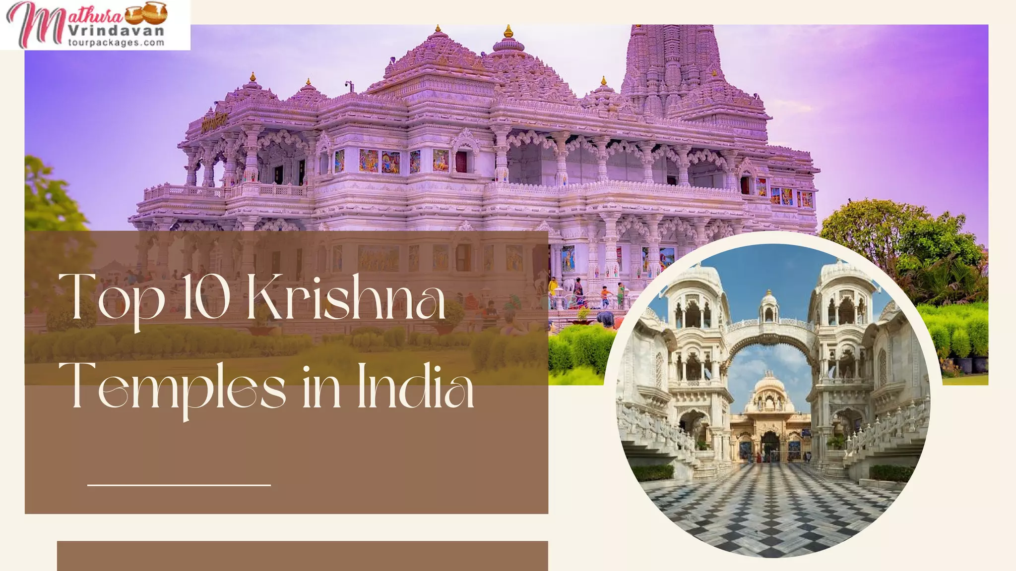 Top 10 Krishna Temples in India | PPT