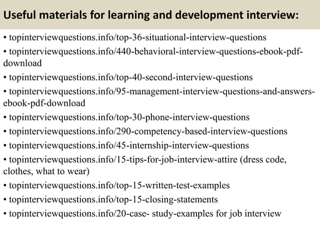 Top 10 learning and development interview questions and answers | PPT