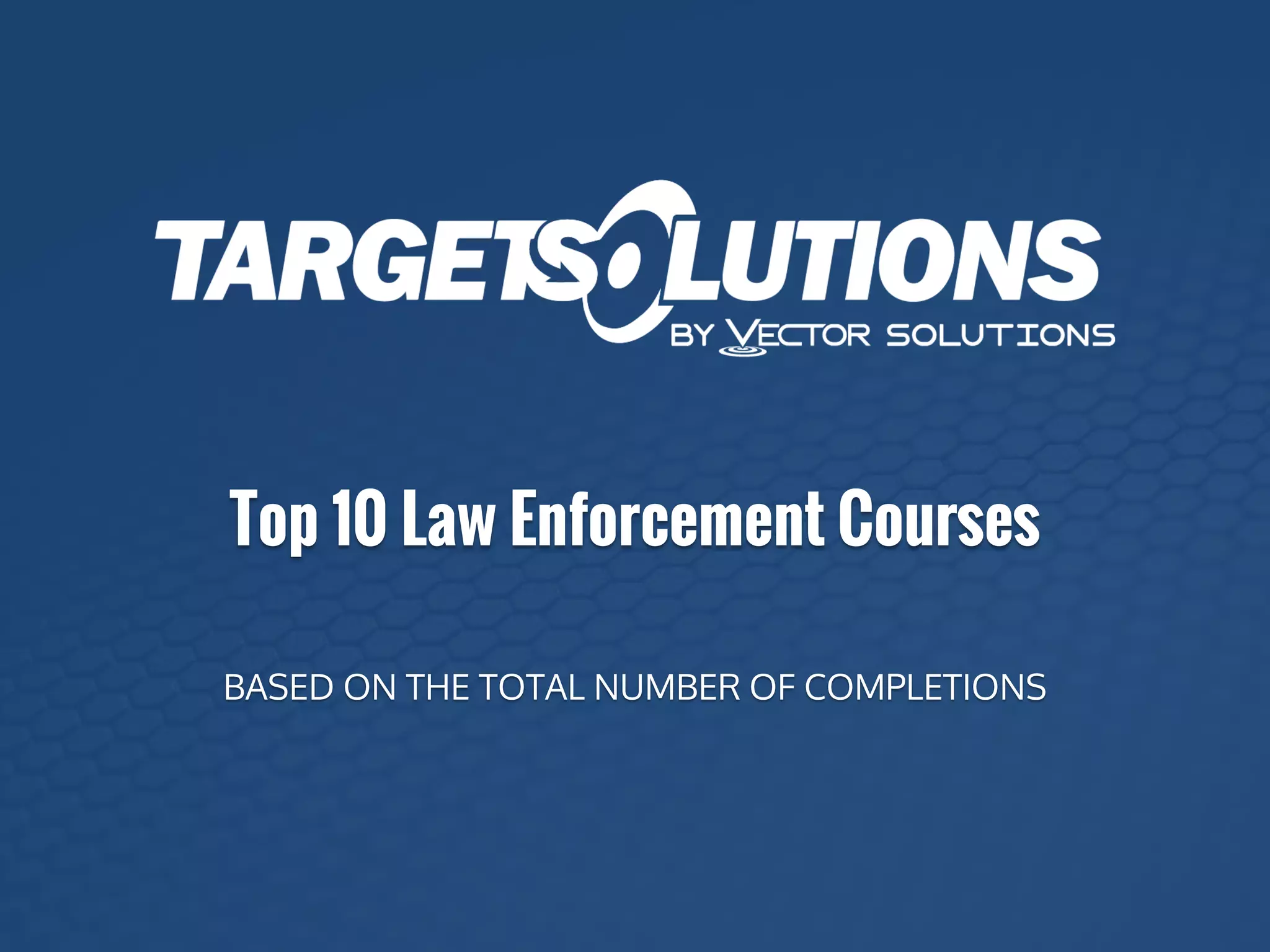 Top 10 Law Enforcement Courses | PDF