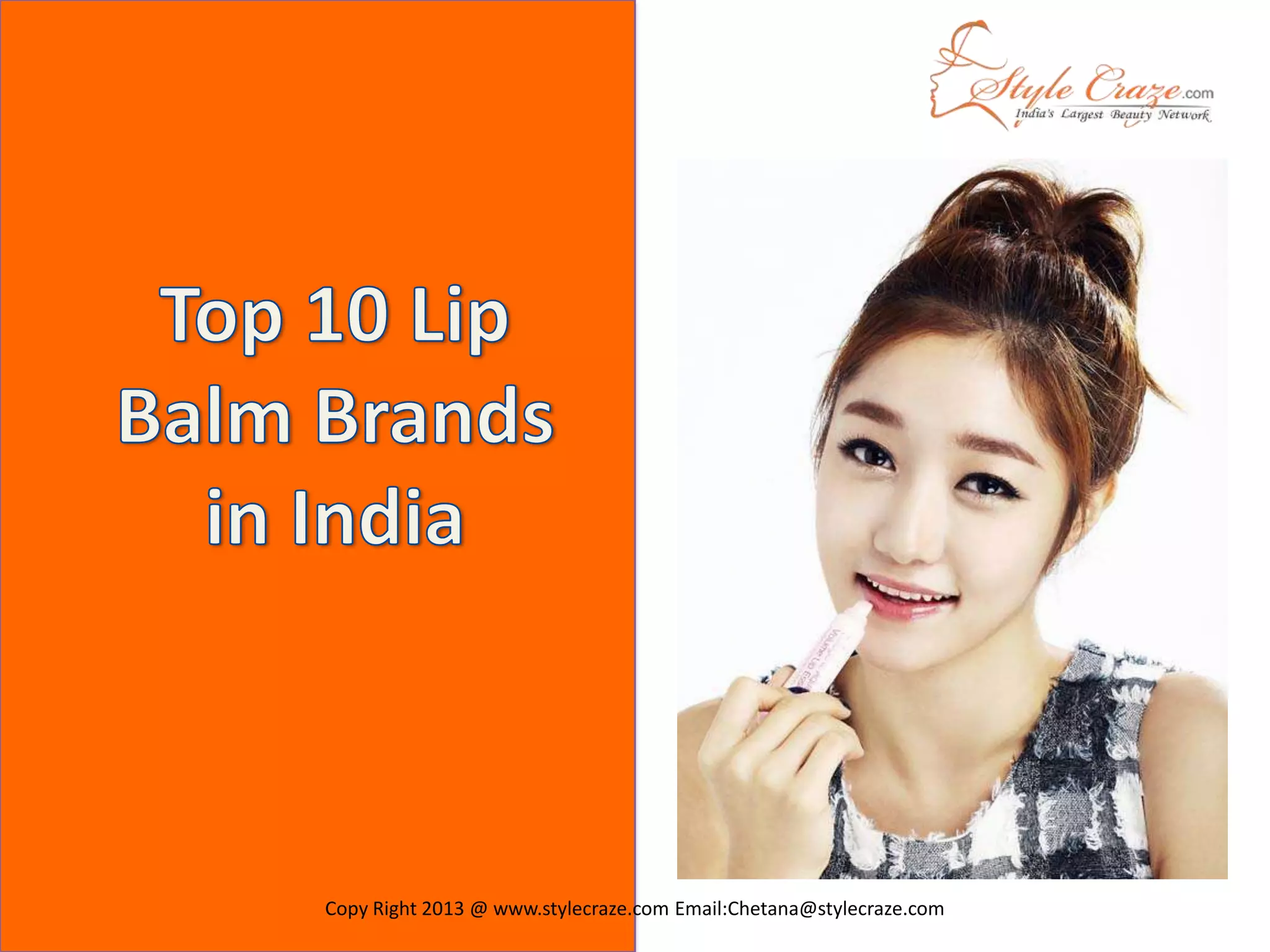 Top 10 Lip Balms in India | PPTX
