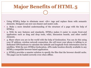 Top 10 major benefits of html 5 | PPTX | Web Design and HTML | Internet