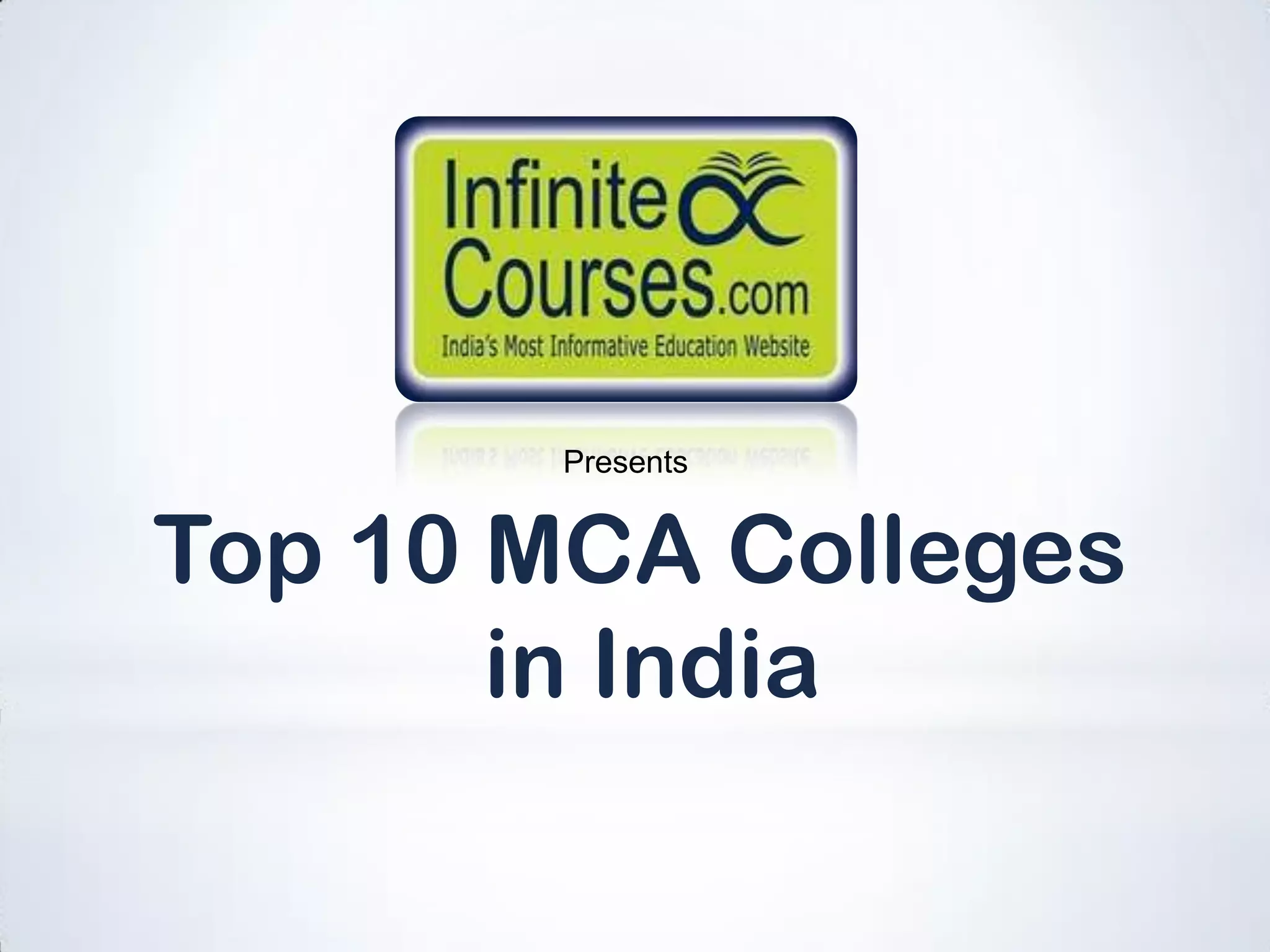 Top 10 MCA Colleges in India | PPT