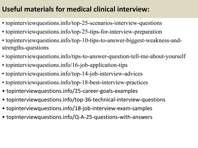 Top 10 medical clinical interview questions and answers | PPT