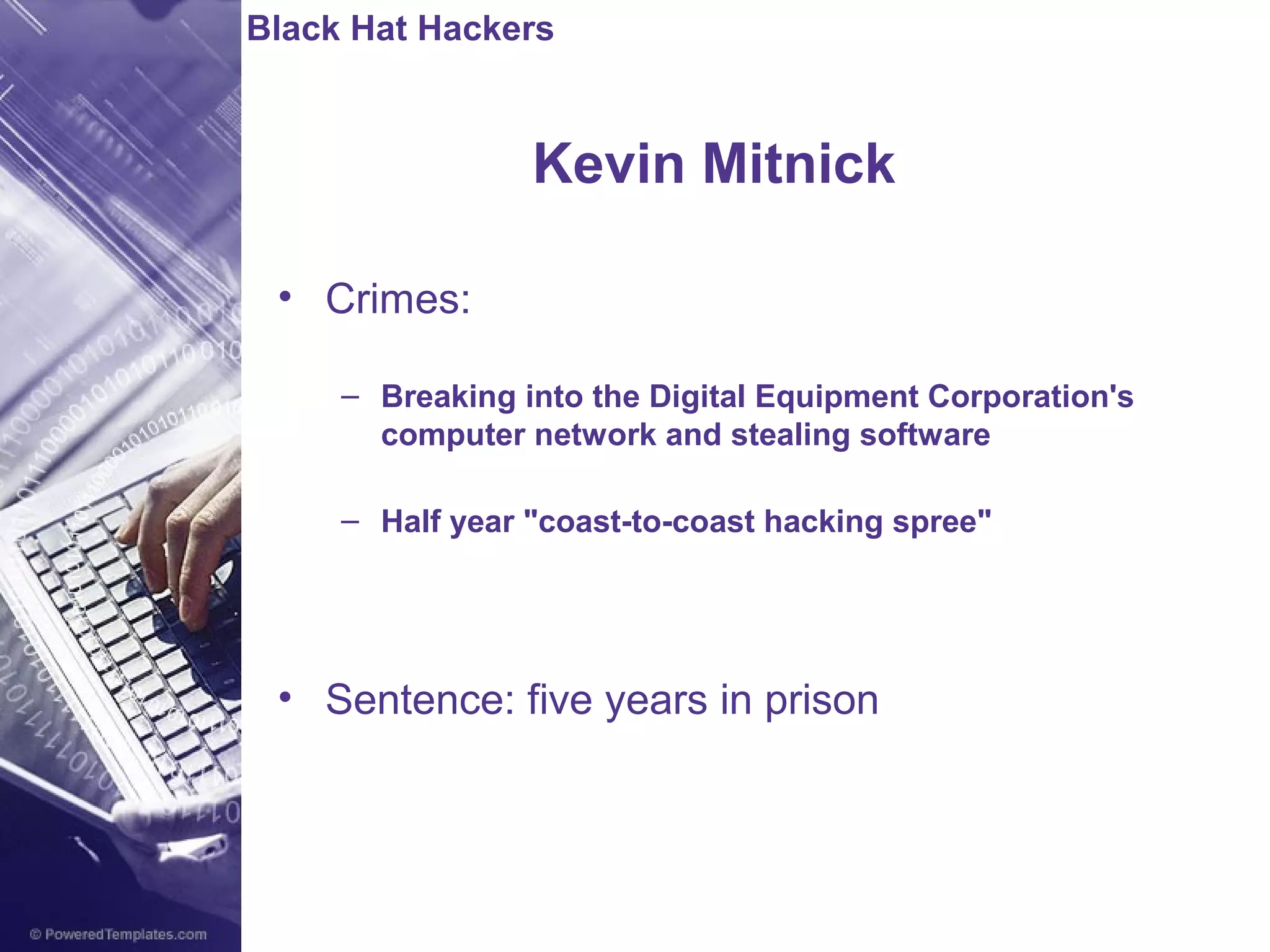 Top 10 most famous hackers of all time | PPT