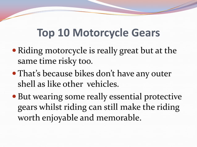 Top 10 Motorcycle Gears | PPT
