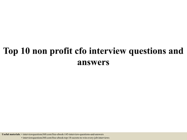 Top 10 Nonprofit CFO Interview Questions (40 | PPT