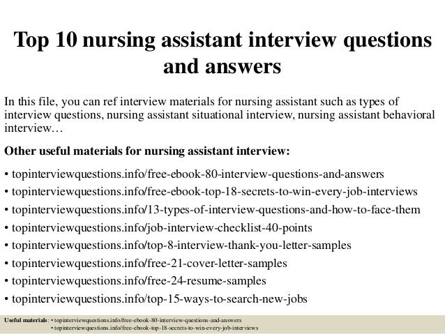 Top 10 nursing assistant interview questions and answers