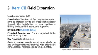 Top 10 Oil and Gas Projects in Saudi Arabia 2024.pdf