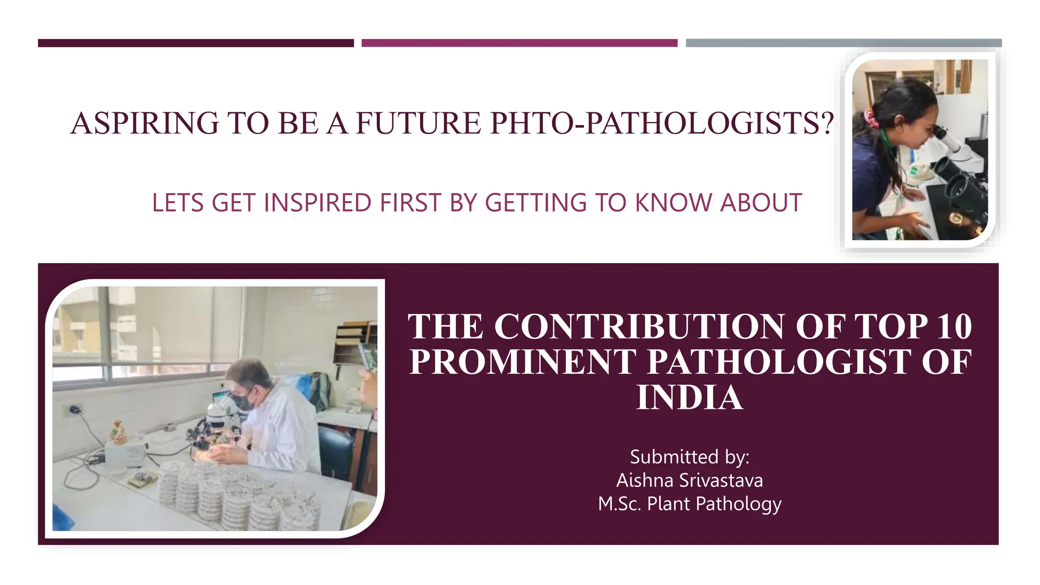 Top 10 plant pathologist of India | PPTX