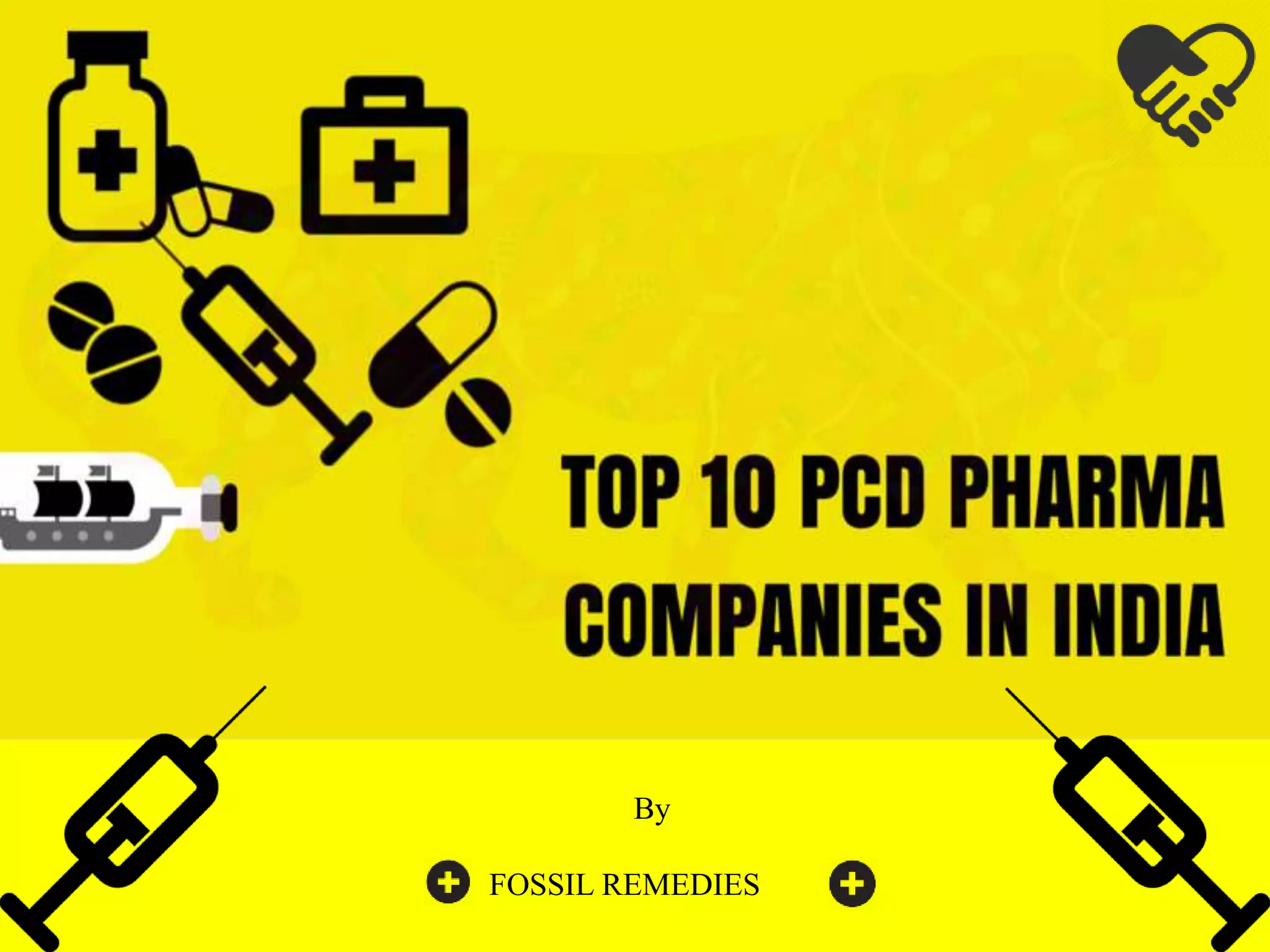 Top 10 PCD Pharma Companies in India - 2016 List | PPT