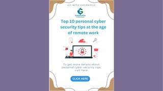 Personal cyber security tips remote work | PPTX | Internet for Beginners | Internet