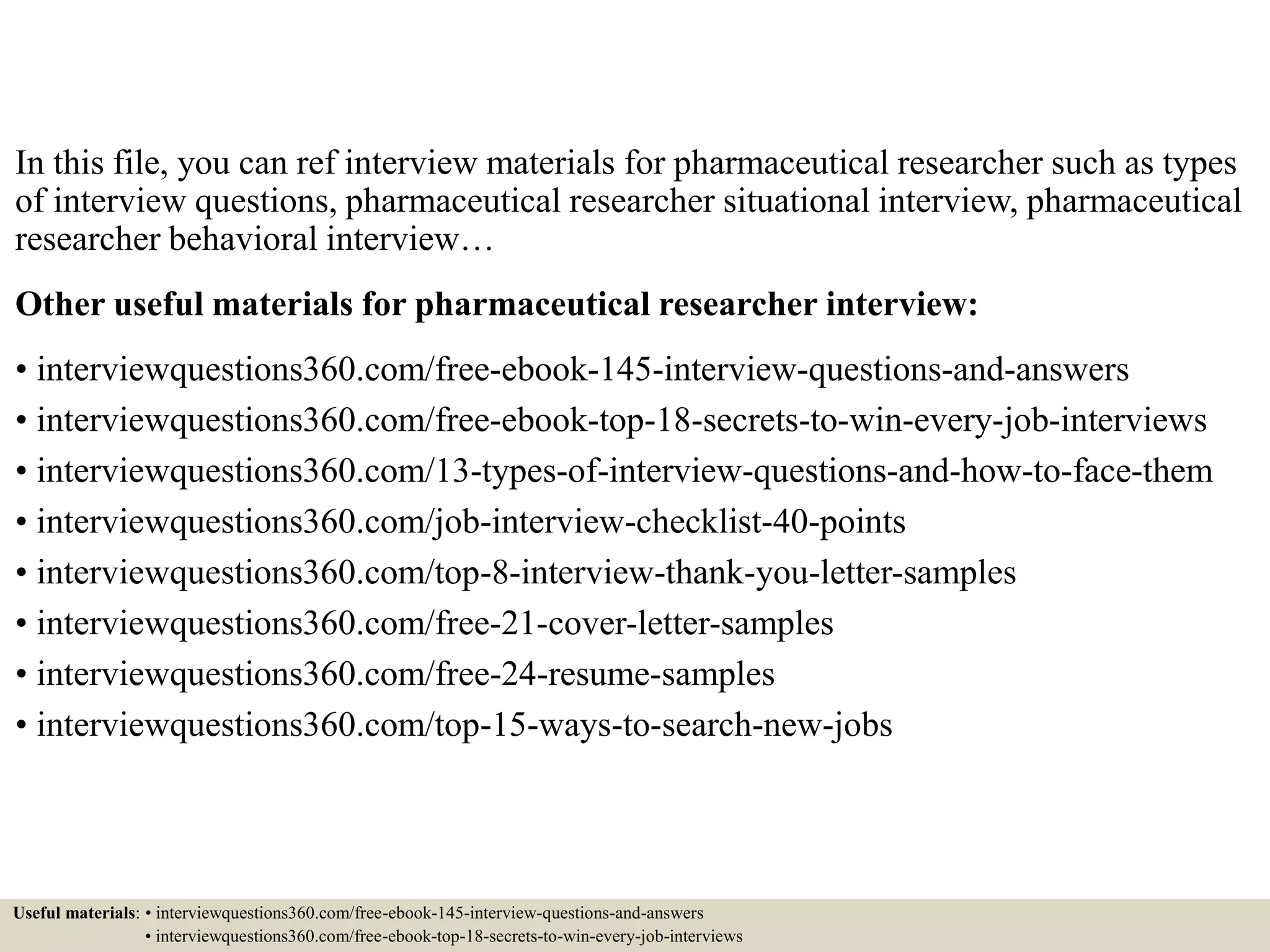Top 10 pharmaceutical researcher interview questions and answers | PPTX