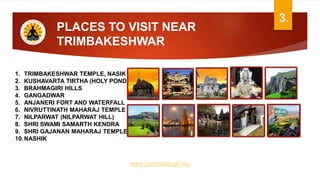 Top 10 Places to Visit near Trimbakeshwar | PPTX