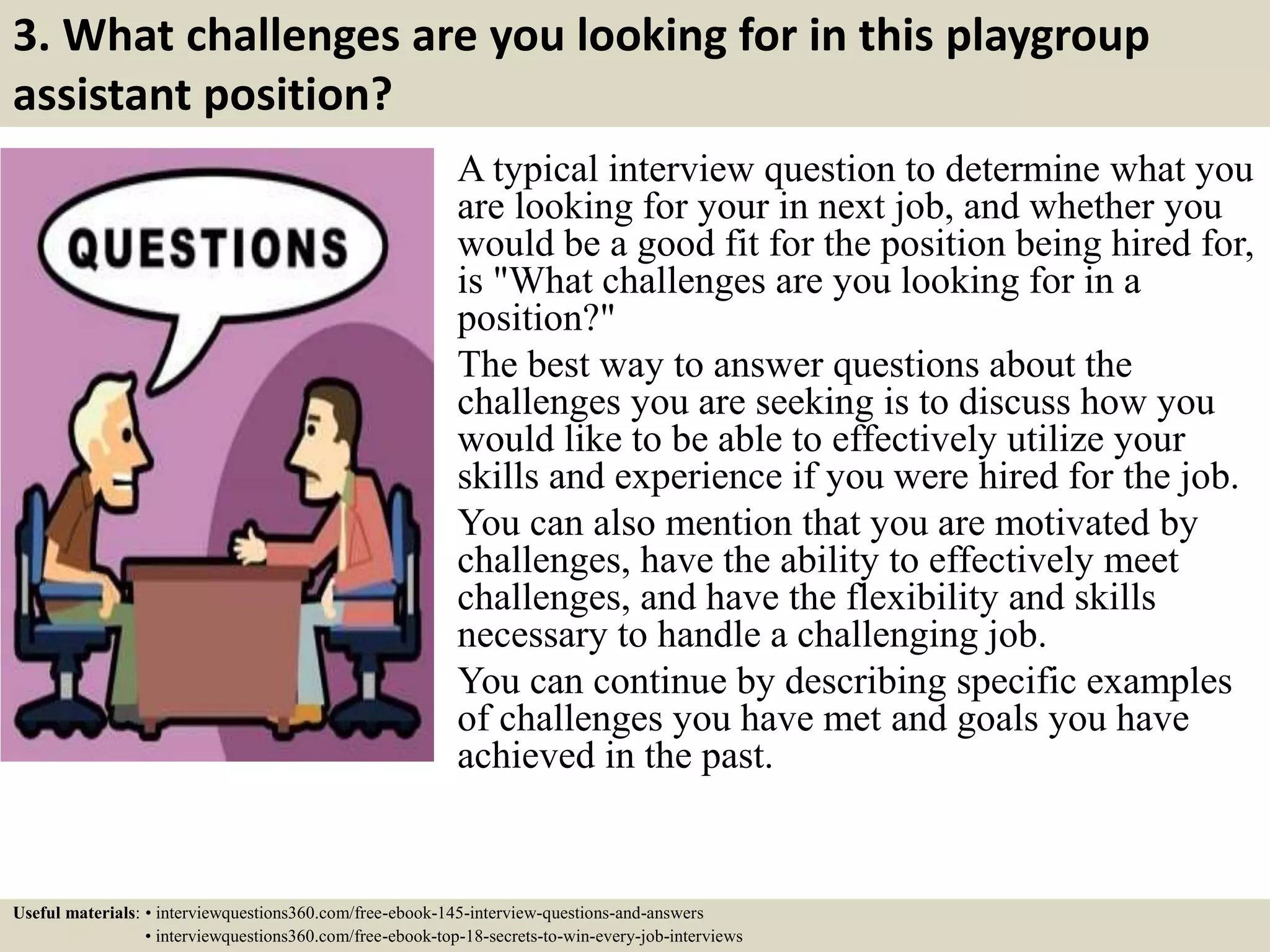 Top 10 playgroup assistant interview questions and answers | PPTX