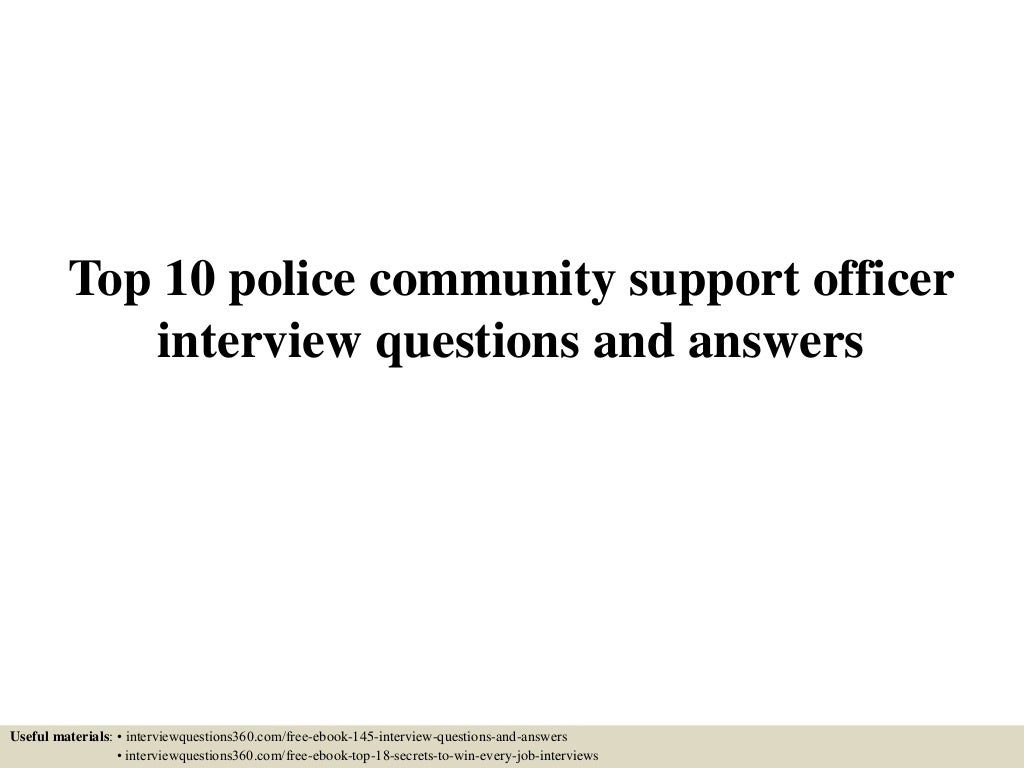 Top 10 Police Community Support Officer Interview Questions And Answe top-10-police-community-support-officer-interview-questions-and-answe