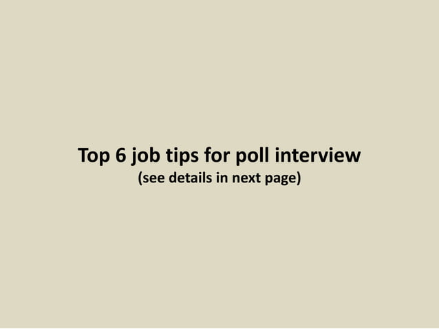 Top 10 poll interview questions with answers | PPT
