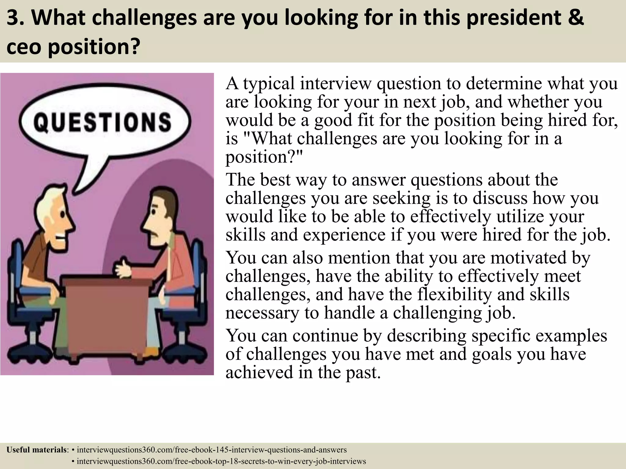 Top 10 president & ceo interview questions and answers | PPTX