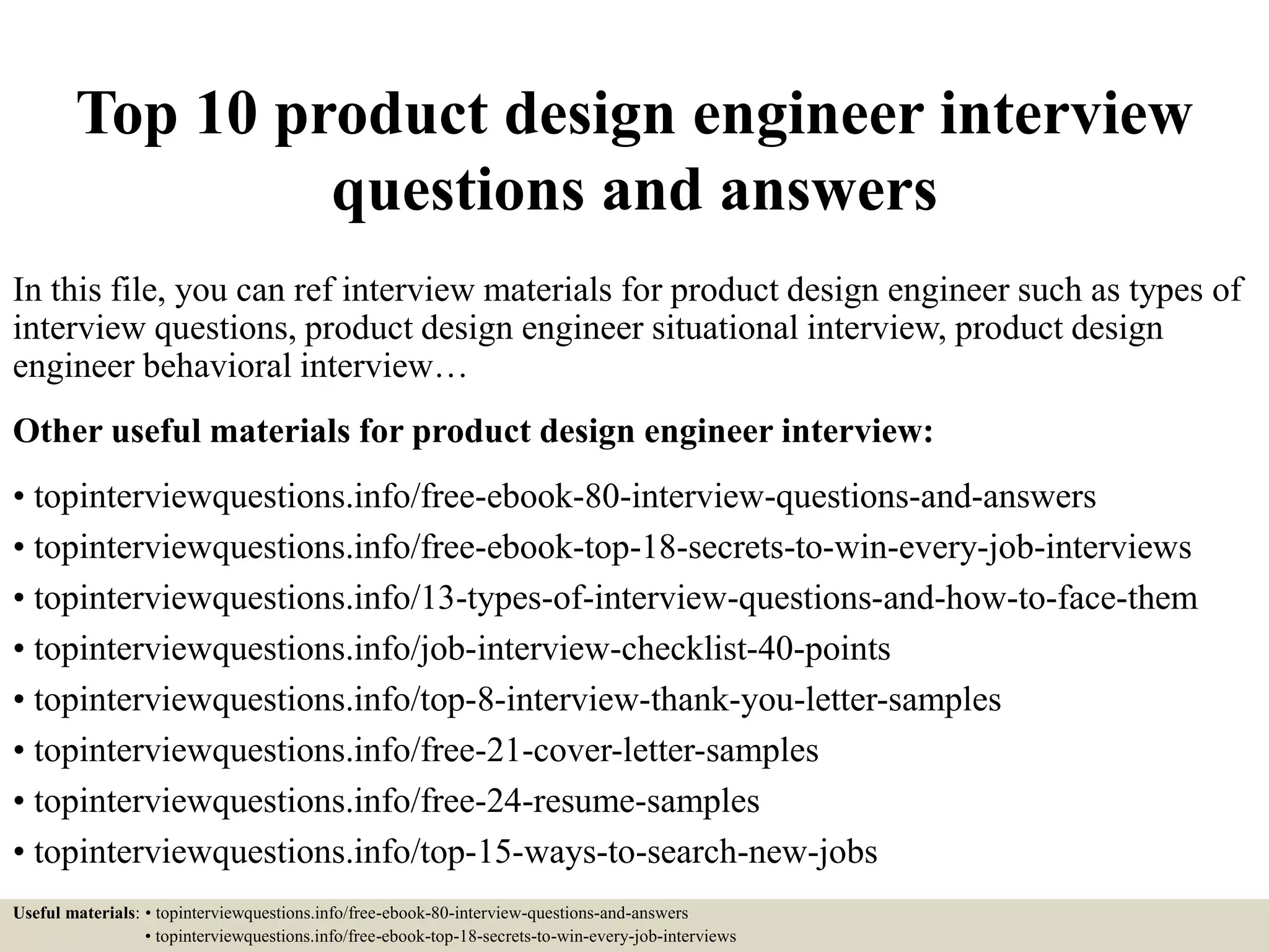 Top 10 product design engineer interview questions and answers | PPTX ...
