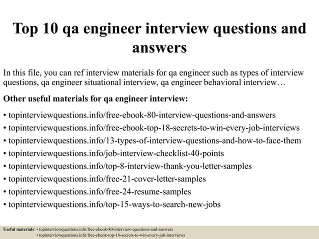 Top 10 qa engineer interview questions and answers | PPT