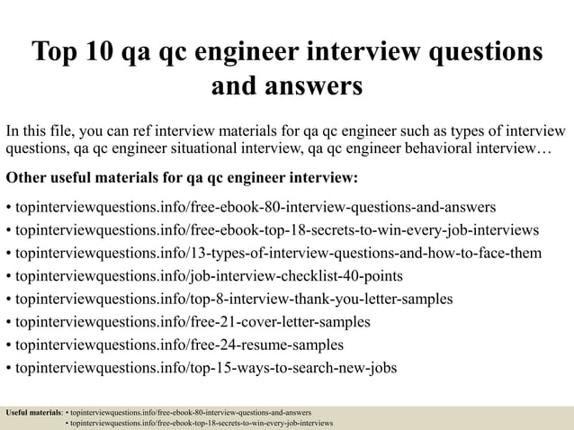 Top 10 Qa qc Engineer Interview Questions And Answ top-10-qa-qc-engineer-interview-questions-and-answ