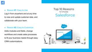 Top 10 Reasons to Choose Salesforce for Your Business | PPTX
