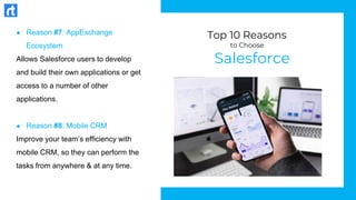 Top 10 Reasons to Choose Salesforce for Your Business | PPTX