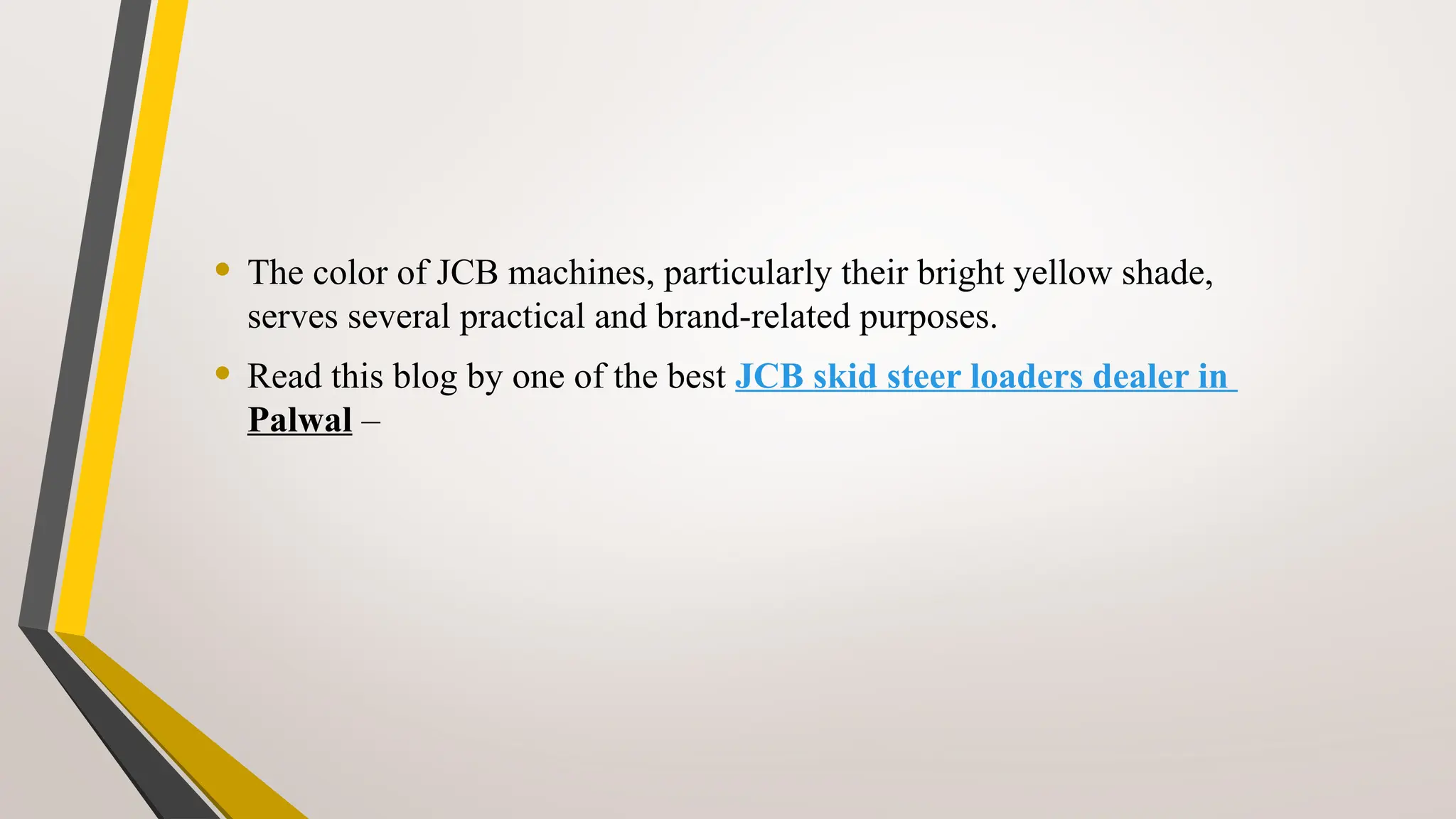 top 10 reasons why jcb machines are yellow.pptx