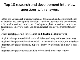 Top 10 research and development interview questions with answers | PPTX ...