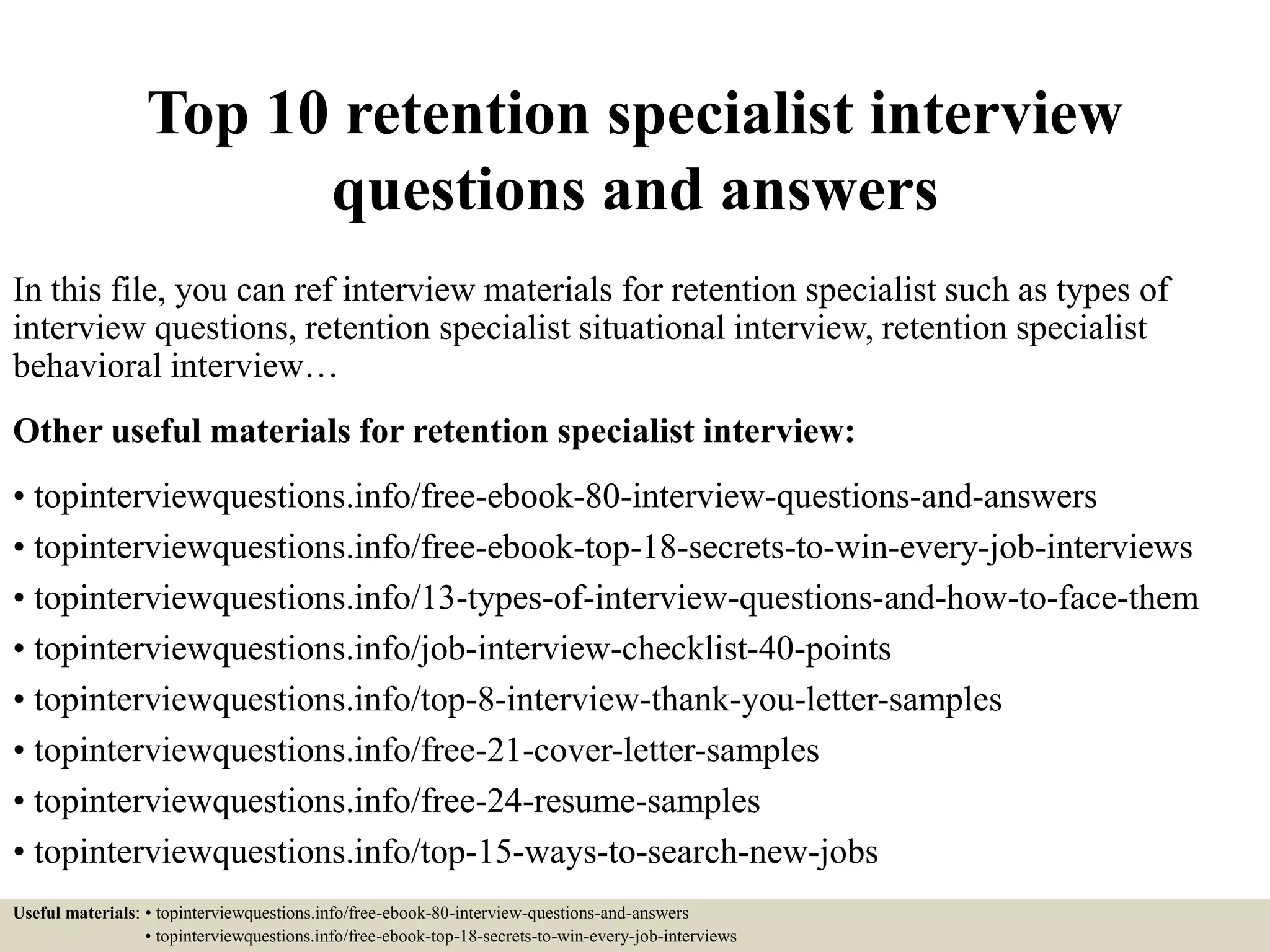 Top 10 retention specialist interview questions and answers | PPTX