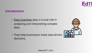 Top 10 Roles of Data Scientist - ed11.com