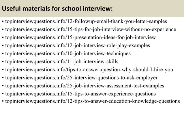 Top 10 school interview questions and answers | PPTX | Resume Writing ...